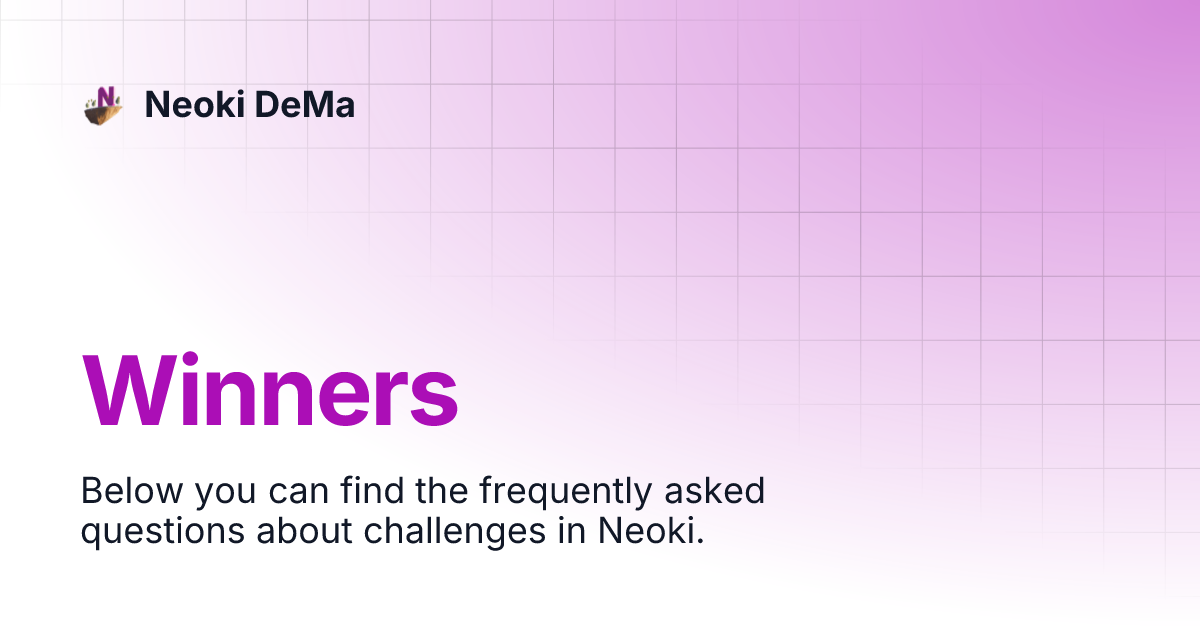 Winners | Neoki DeMa